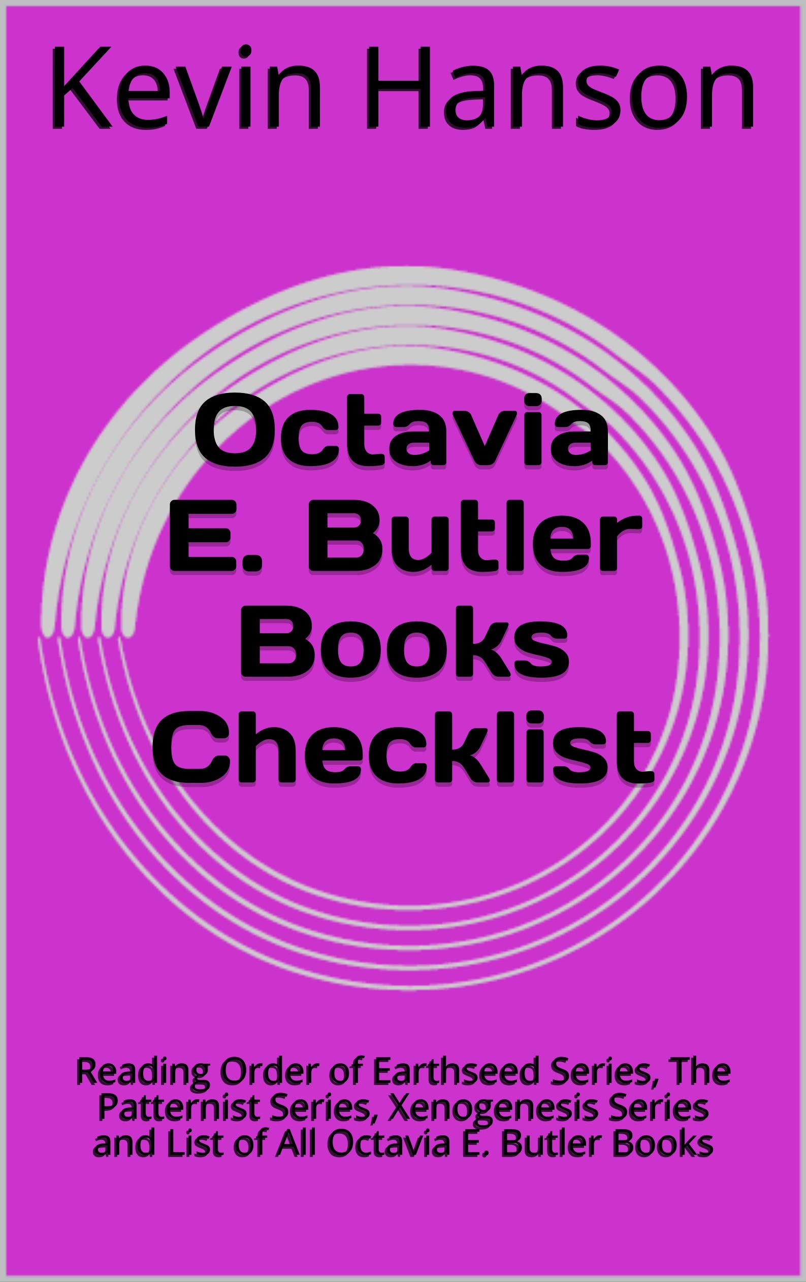 Buy Octavia E. Butler Books Checklist: Reading Order of Earthseed ...