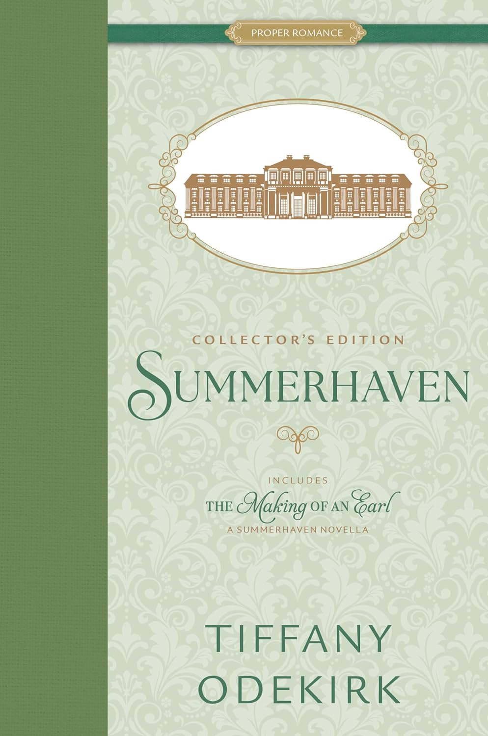 Summerhaven Collector’s Edition (Proper Romance Regency): Tiffany ...