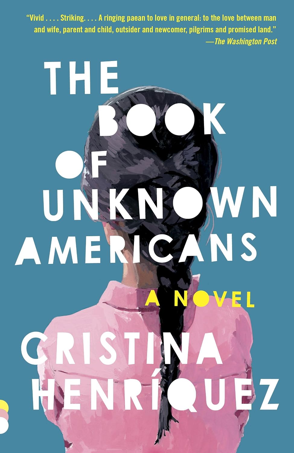 The Book of Unknown Americans: A novel (Vintage Contemporaries ...