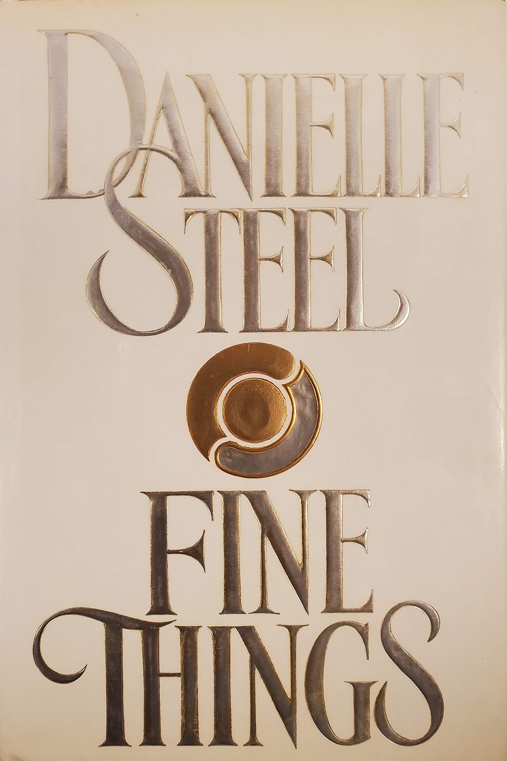 Fine Things: Steel, Danielle: 9780385295277: Amazon.com: Books