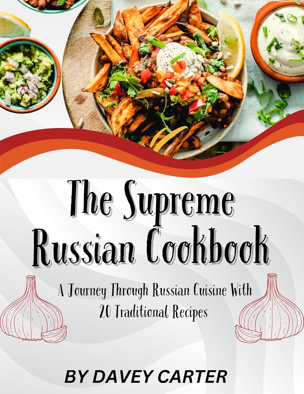 Amazon.com: The Supreme Russian Cookbook: A Journey Through Russian ...