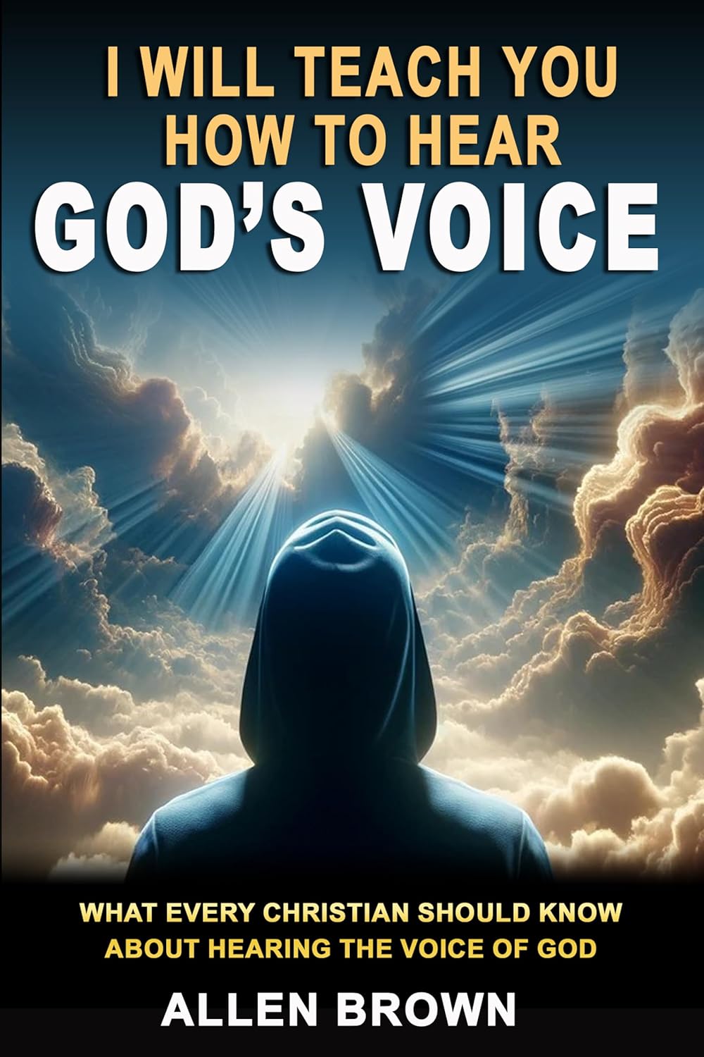 I Will Teach You How to Hear God's Voice - Kindle edition by Brown ...