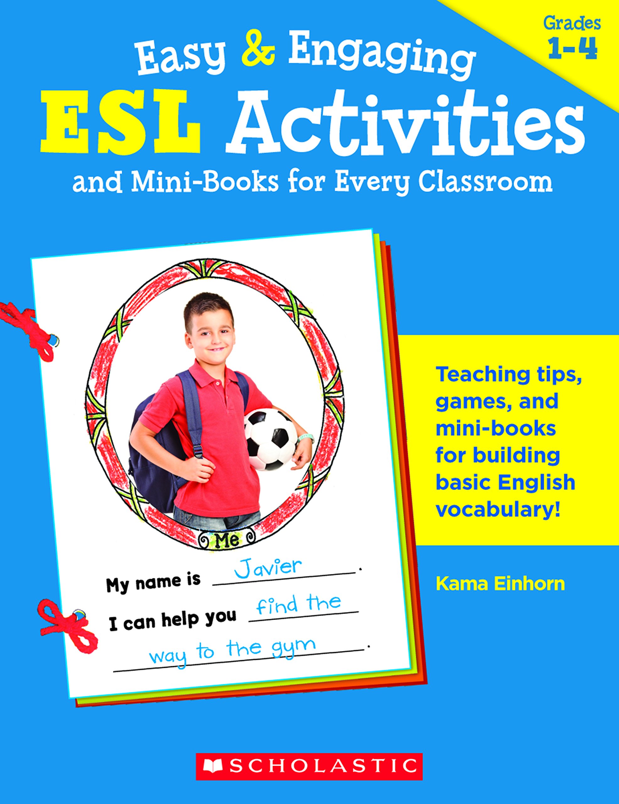 ESL Activities and Mini-Books for Every Classroom: Einhorn, Kama ...