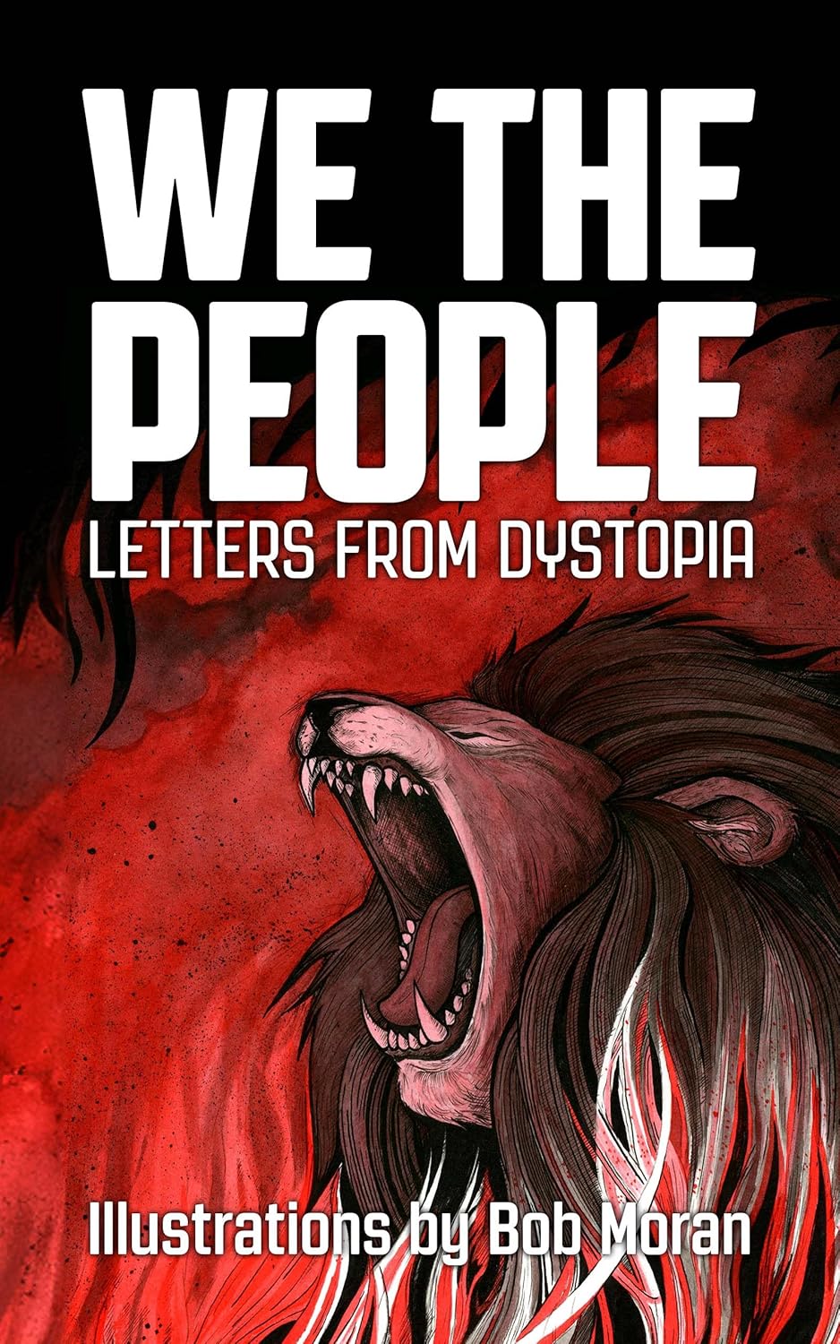 We The People: Letters From Dystopia - Kindle edition by Roberts, Abi ...