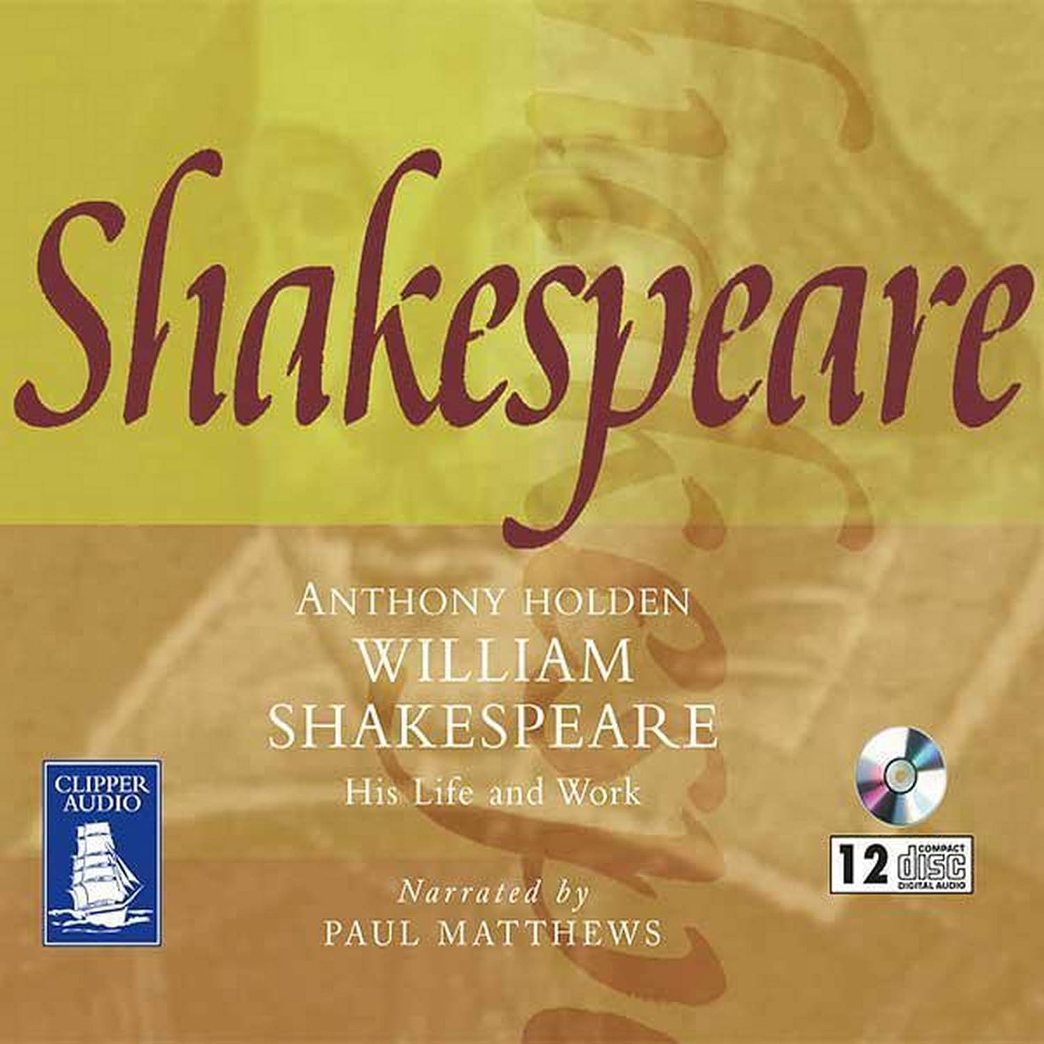 William Shakespeare: His Life and Work : Anthony Holden: Amazon.in: Books