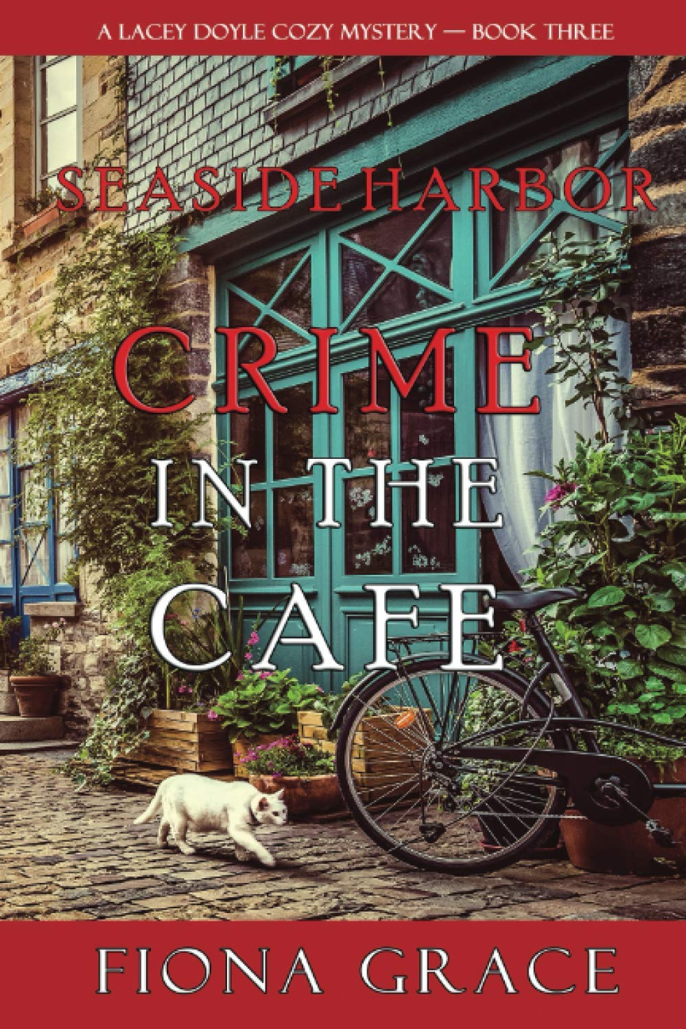 Amazon.com: Crime in the Café (A Lacey Doyle Cozy Mystery—Book 3 ...
