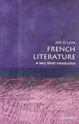 French Literature: A Very Short Introduction (Very Short Introductions ...