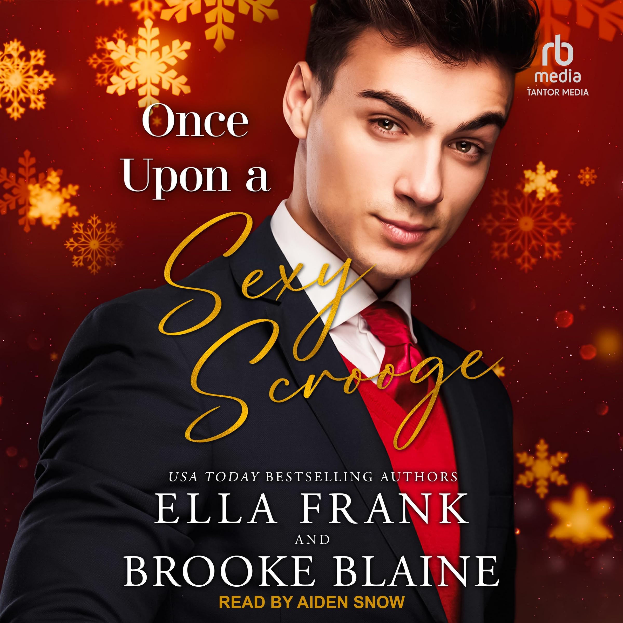 Amazon.com: Once Upon a Sexy Scrooge: 9798874651701: Blaine, Brooke, Frank, Ella, Snow, Aiden: Books