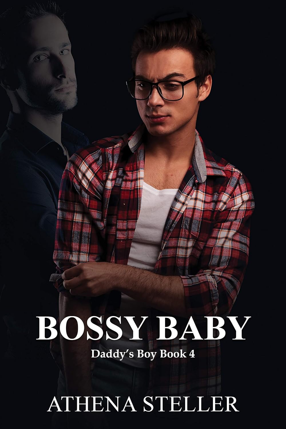 Bossy Baby: Daddy's Boy Book 4 - Kindle edition by Steller, Athena ...