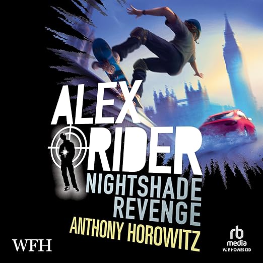 Nightshade Revenge: Alex Rider, Book 13 (Audio Download): Anthony ...