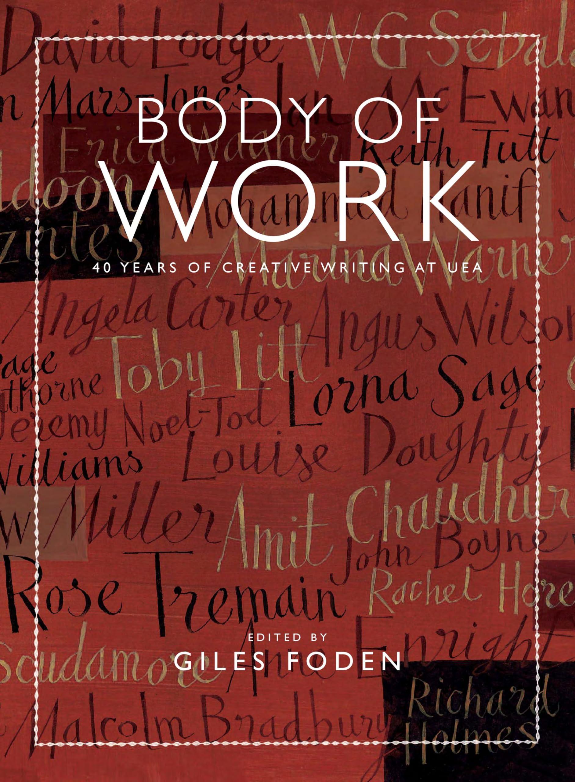 Body of Work: Giles Foden: 9780956186980: Amazon.com: Books