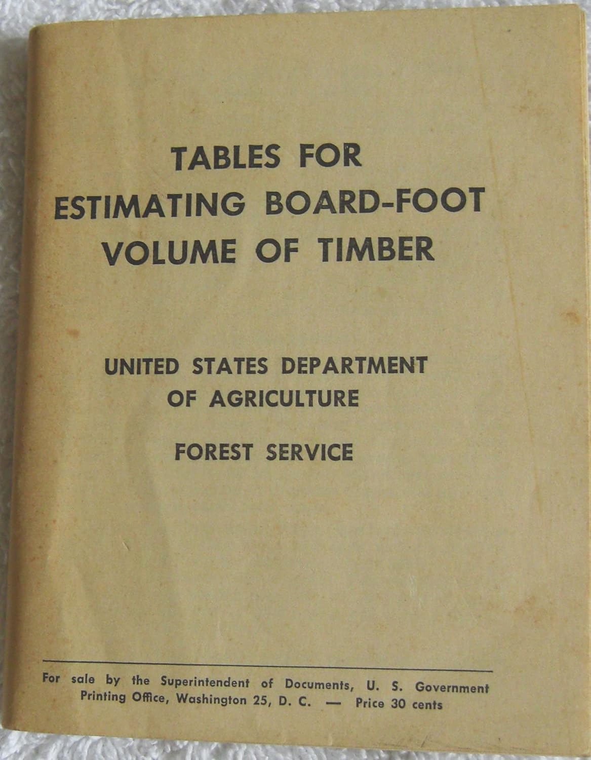 Tables for estimating board-foot volume of timber: Mesavage, Clement ...