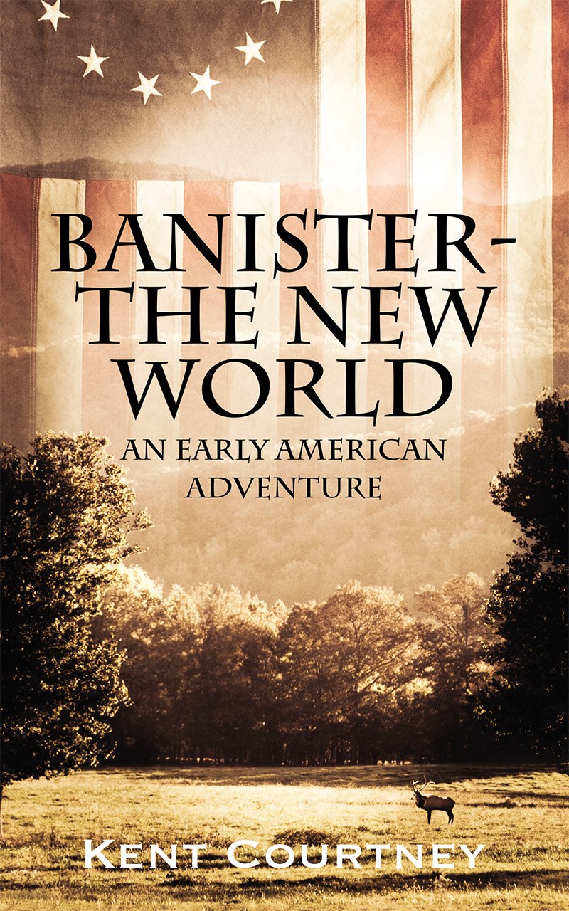 Banister - The New World: An Early American Adventure - Kindle edition ...