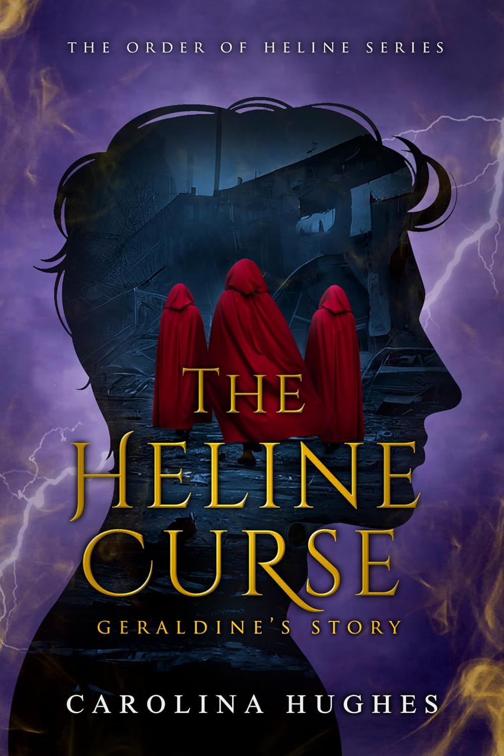 Amazon.com: The Heline Curse: Geraldine's Story eBook : Hughes ...