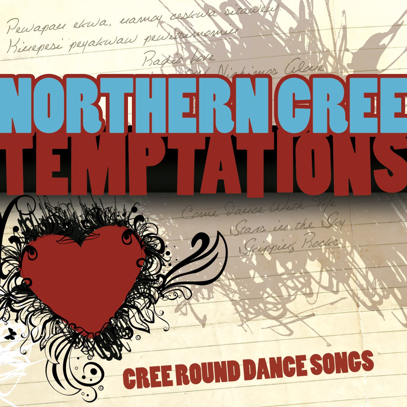 Northern Cree, Northern Cree Singers - Temptations: Cree Round Dance ...