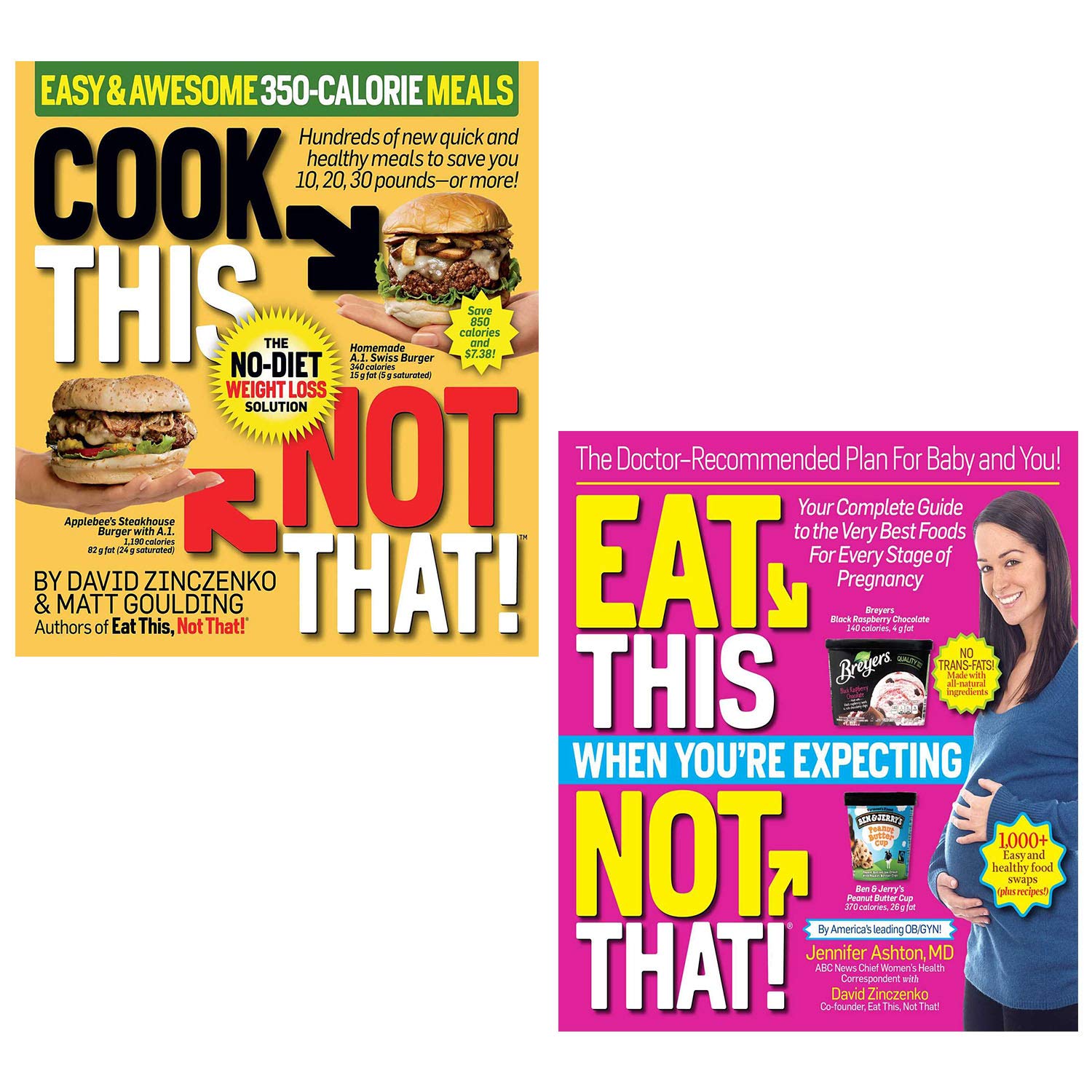Cook This, Not That, Eat This Not That 2 Books Collection Set: Jennifer ...
