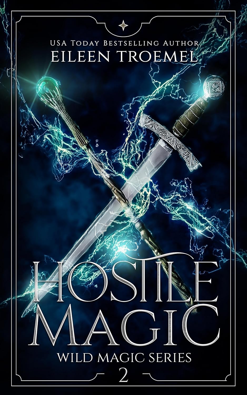 Amazon.com: Hostile Magic (Wild Magic Book 2) eBook : Troemel, Eileen ...