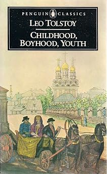 Childhood, Boyhood, Youth (Penguin Classics): Tolstoy, Leo, Edmonds ...
