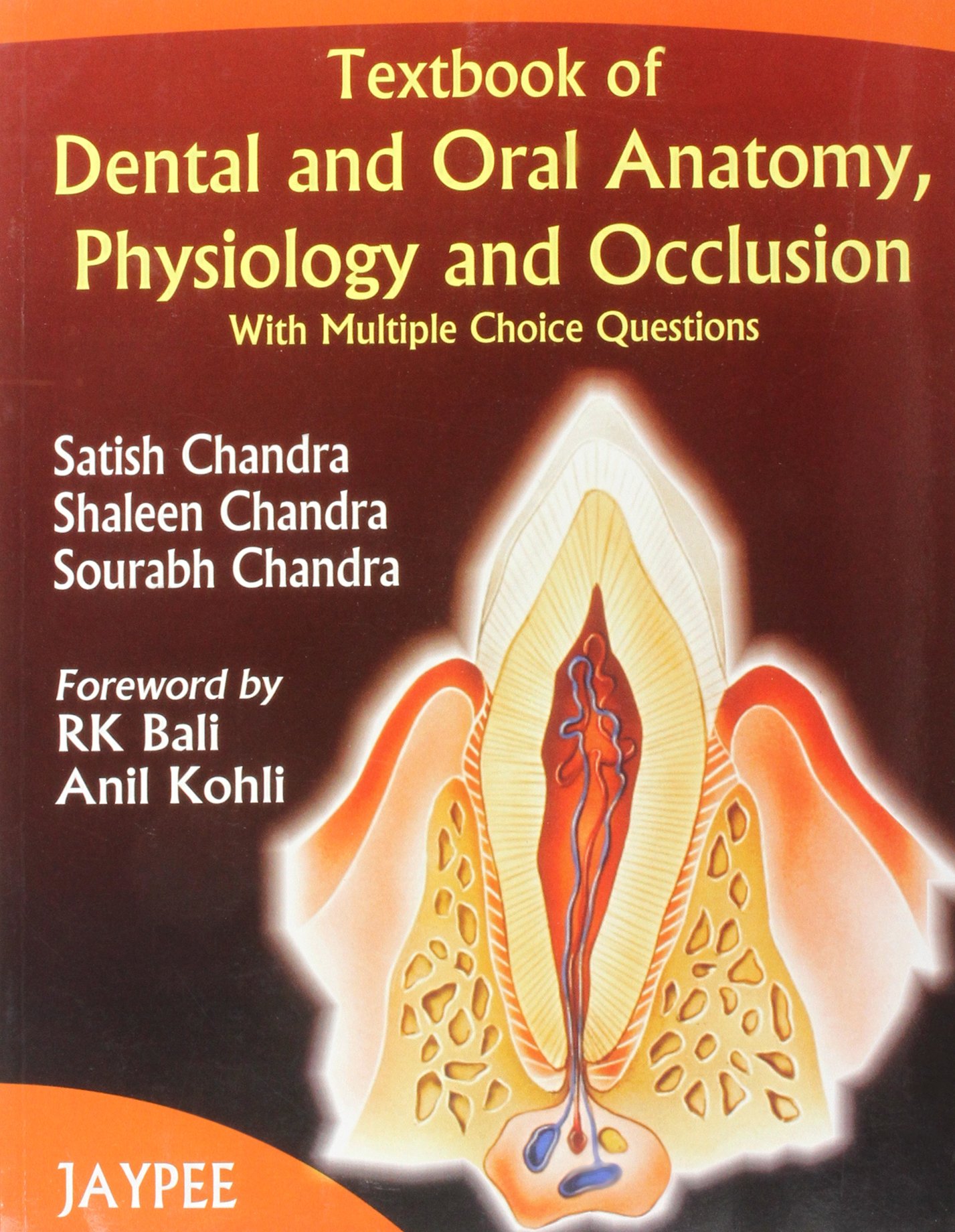 Textbook of Dental and Oral Anatomy Physiology and Occlusion with MCQs ...