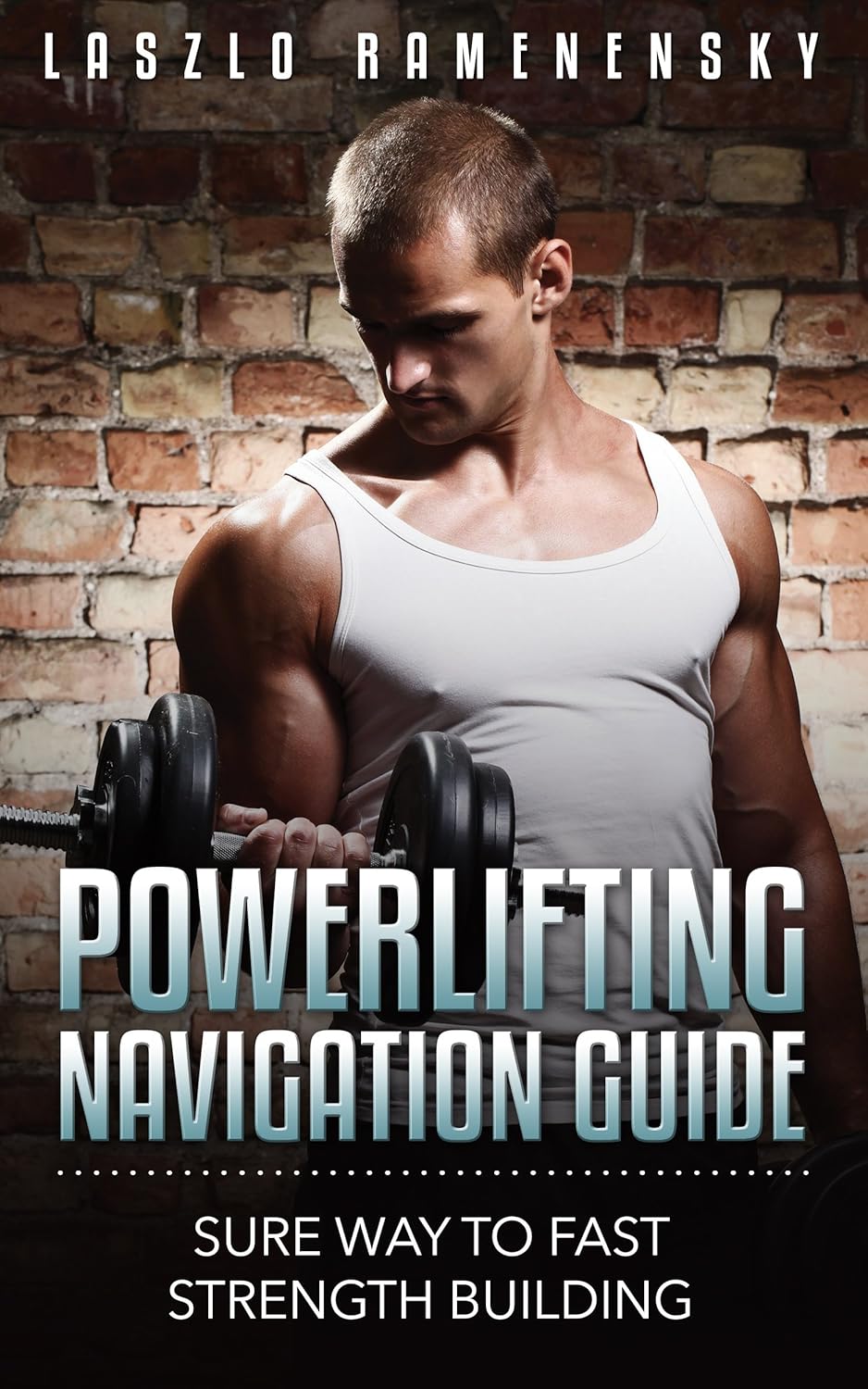 Amazon.com: Powerlifting Navigation Guide - Sure Way to Fast Strength ...