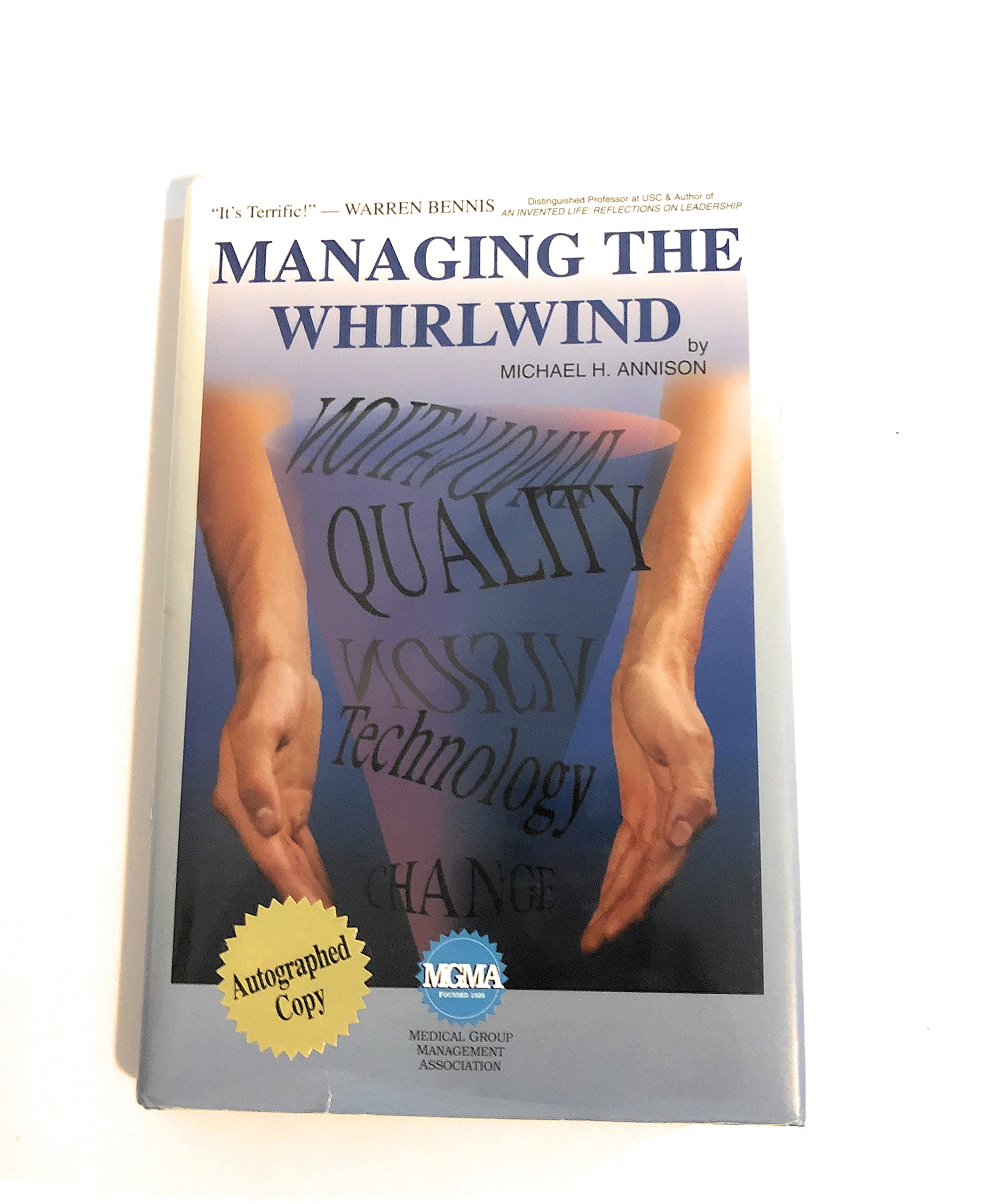 Managing the Whirlwind: Patterns and Opportunities in a Changing World: Annison, Michael H ...
