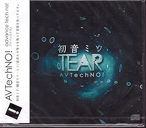 Amazon | 初音ミク TEAR | AVTechNO! | アニメ | ミュージック