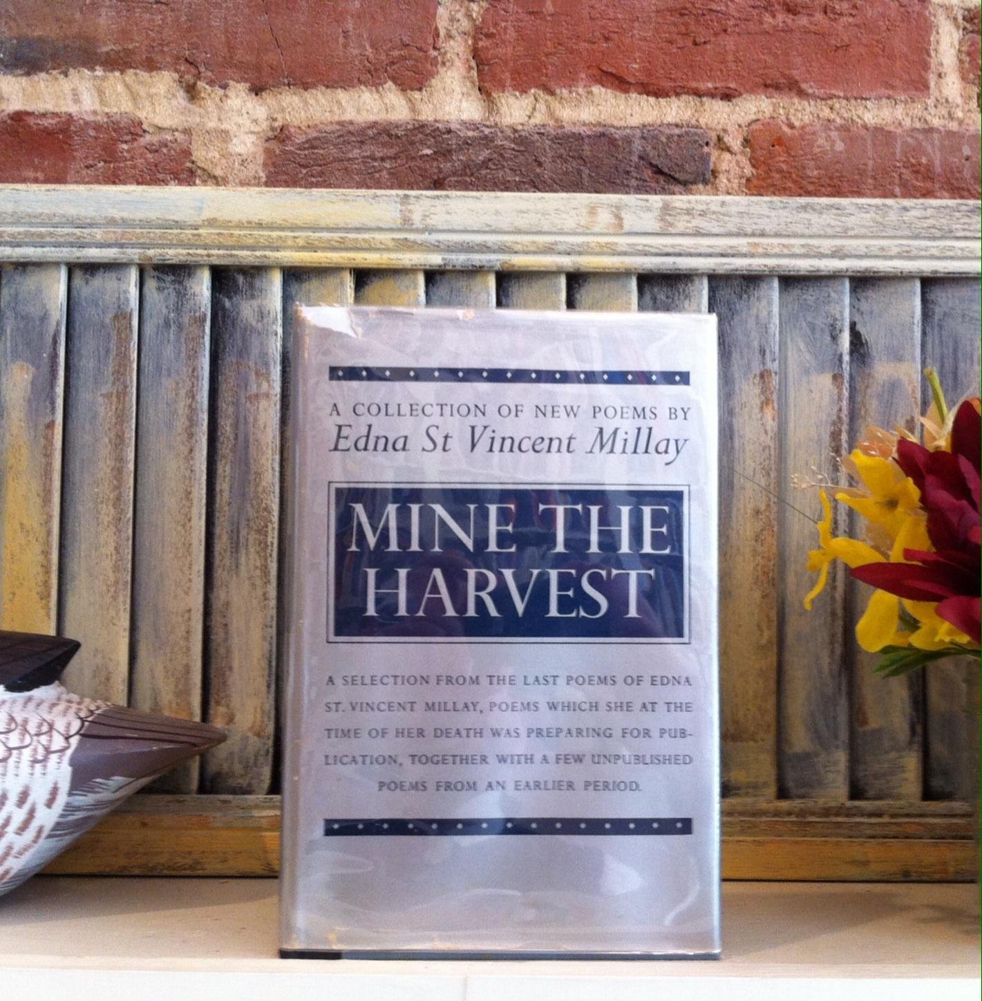 Mine the harvest, a collection of new poems: millay, edna: Amazon.com ...