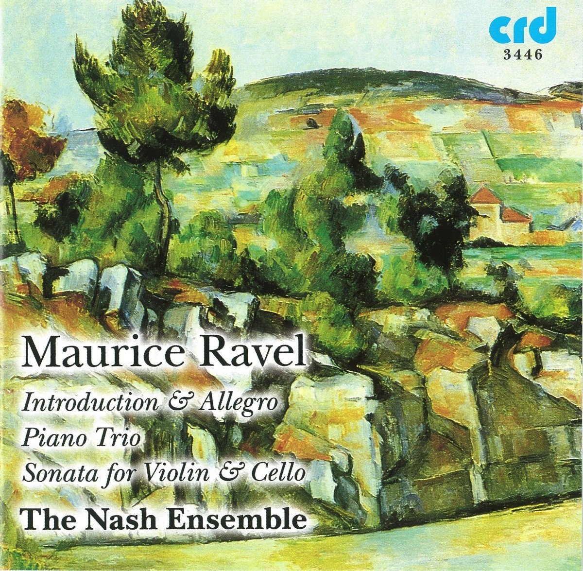 Nash Ensemble, Maurice Ravel, Ian Brown, Michael Collins, David Ogden ...