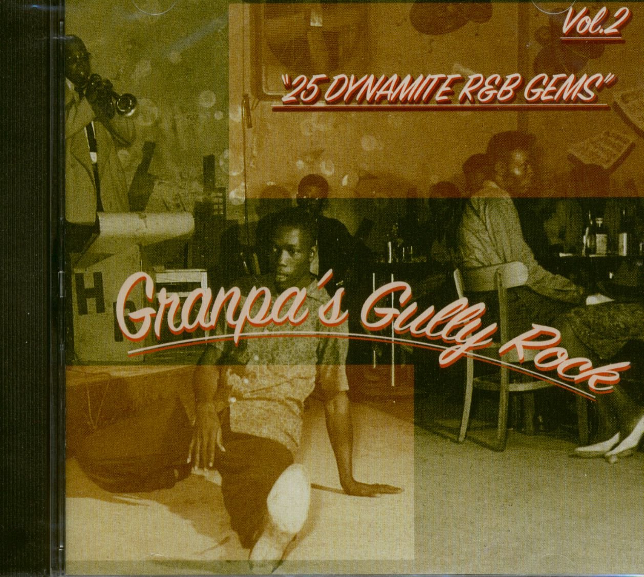 Granpa's Gully Rock - 25 Dynamite R'n'B Gems Vol.2 (CD) - Amazon.com Music