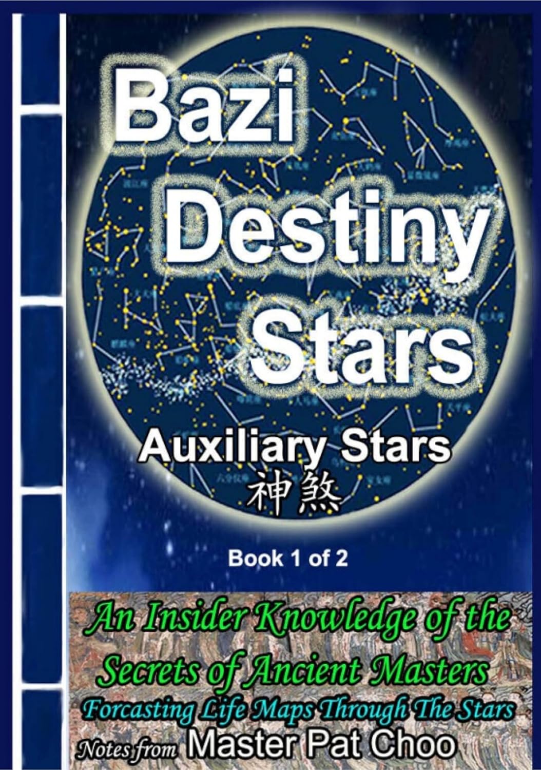Bazi Destiny Stars: Auxiliary Stars (Bazi Destiny stars Auxiliary stars ...