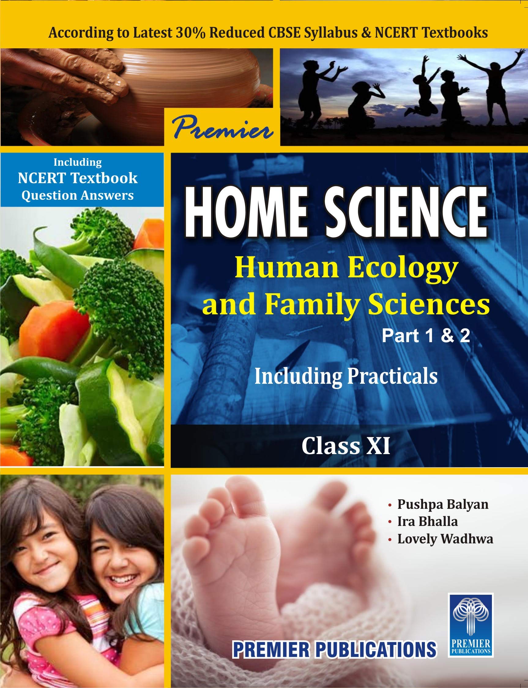 Home Science Class 11 | Pushpa Balyan, Ira Bhalla, Lovely Wadhwa ...