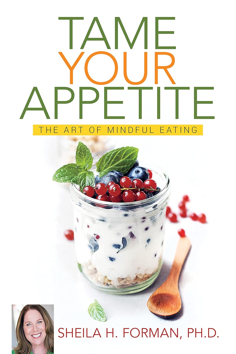 Buy Tame Your Appetite: The Art of Mindful Eating Book Online at Low ...