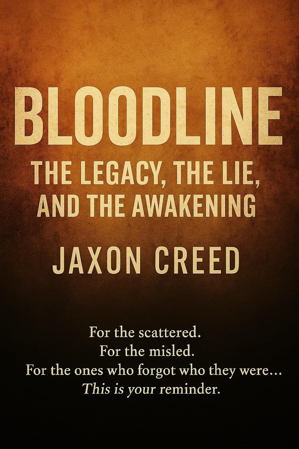 Amazon.com: BLOODLINE: THE LEGACY, THE LIE AND THE AWAKENING eBook : CREED, JAXON : Kindle Store