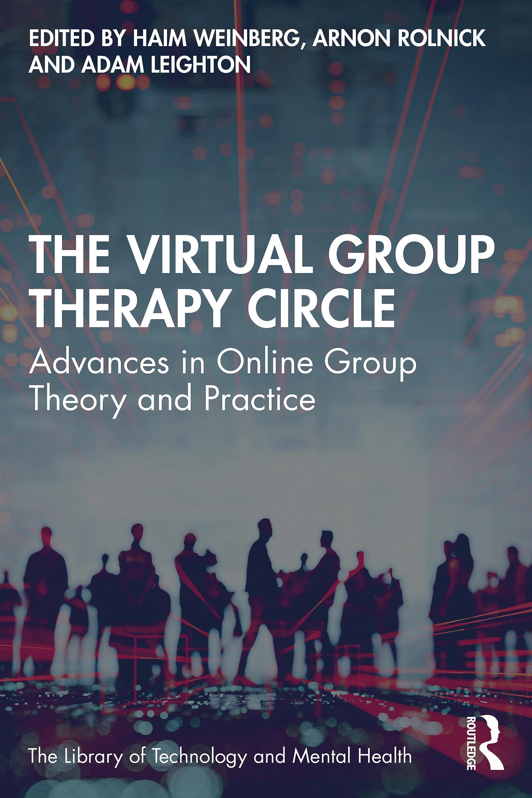 The Virtual Group Therapy Circle: Advances in Online Group Theory and ...