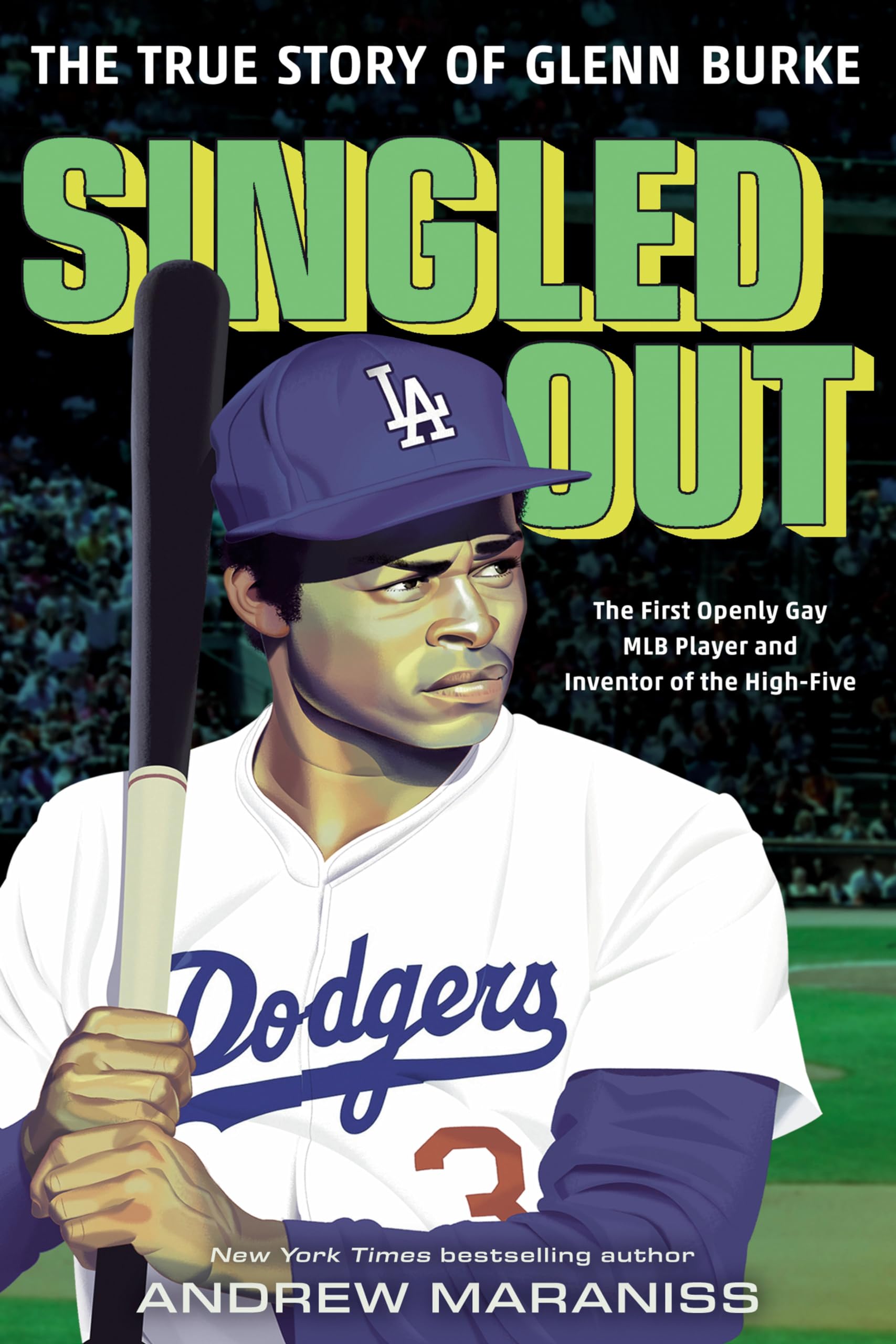 Amazon.com: Singled Out: The True Story of Glenn Burke: 9780593116722: Maraniss, Andrew: Books