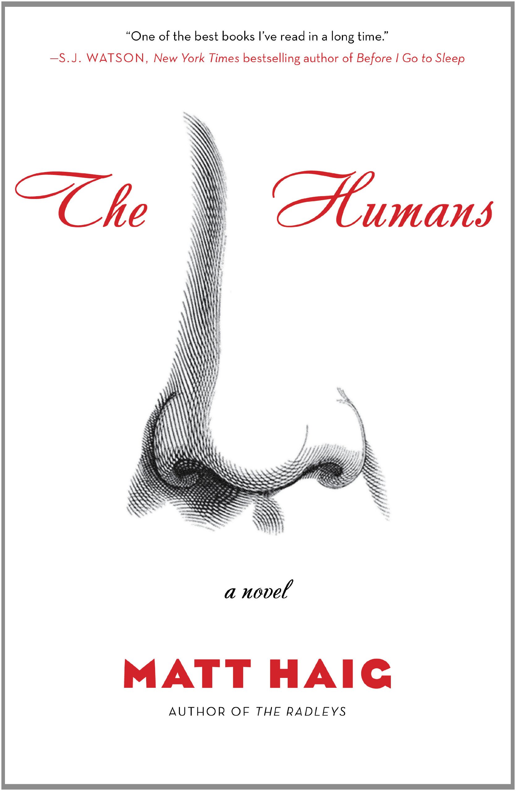 Amazon.com: The Humans: 9781476727912: Haig, Matt: Books