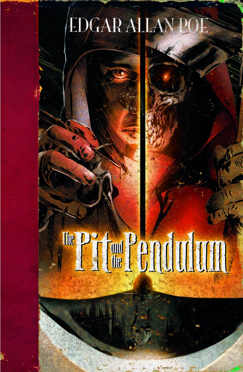 The Pit and the Pendulum (Edgar Allan Poe Graphic Novels): Tulien, Sean ...