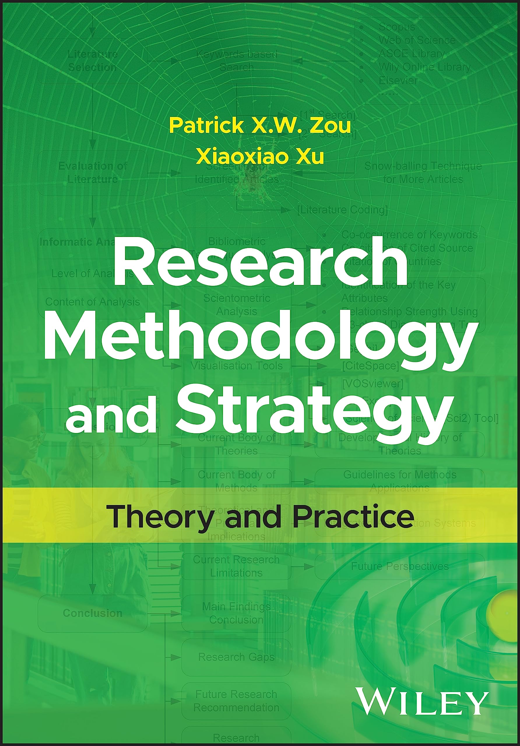 Research Methodology and Strategy: Theory and Practice: Zou, Patrick X ...
