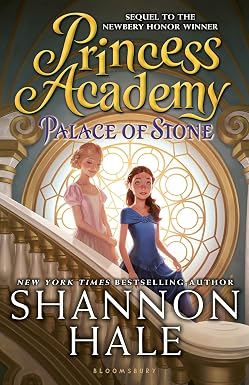 Princess Academy: Palace of Stone: Hale, Shannon: 9781599908731: Amazon ...