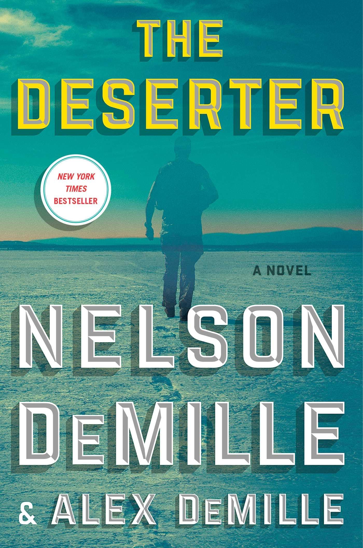 The Deserter: A Novel (1) (Scott Brodie & Maggie Taylor Series ...