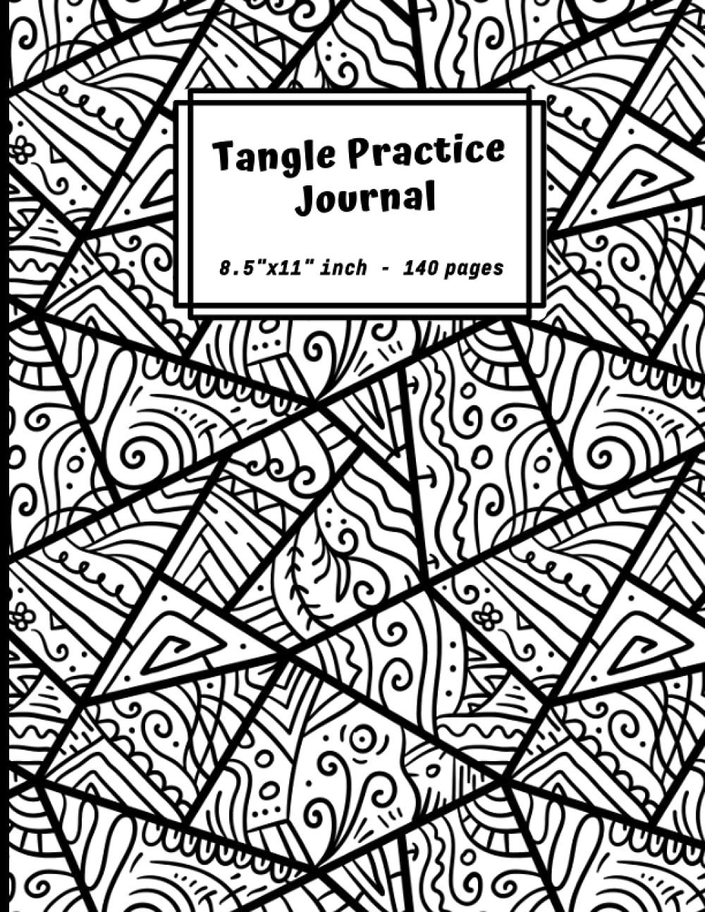 Tangle Practice Journal: Cute Notebook Filled with Templates To Create ...