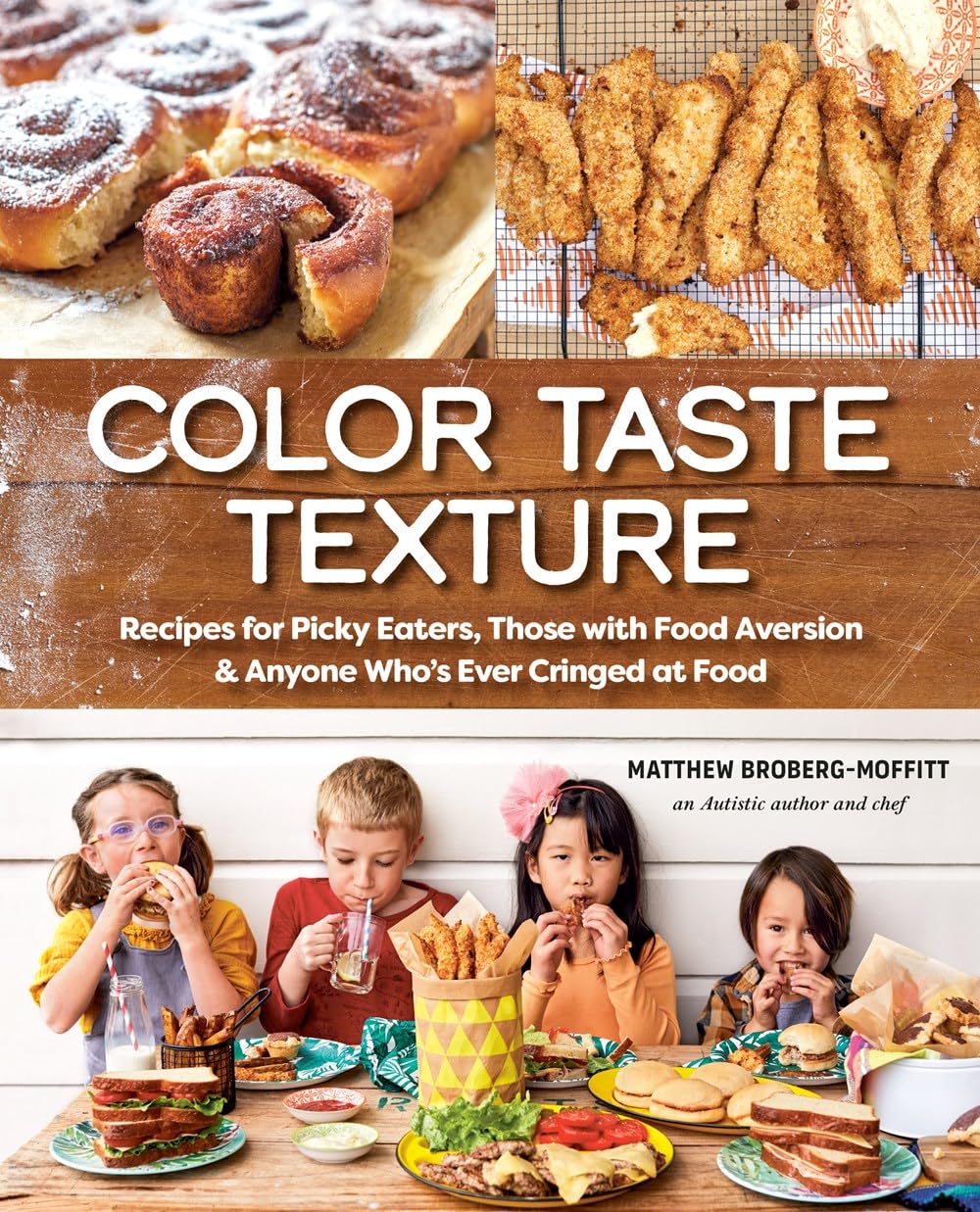 Amazon.com: Color Taste Texture: Recipes for Picky Eaters, Those with ...