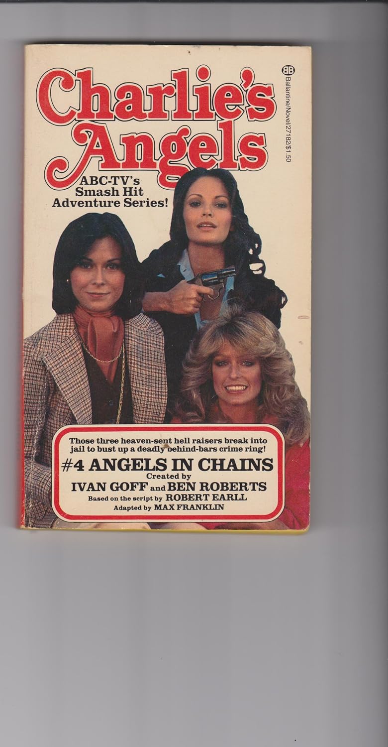 Angels in chains: Based upon the script "Angels in chains" by Robert ...