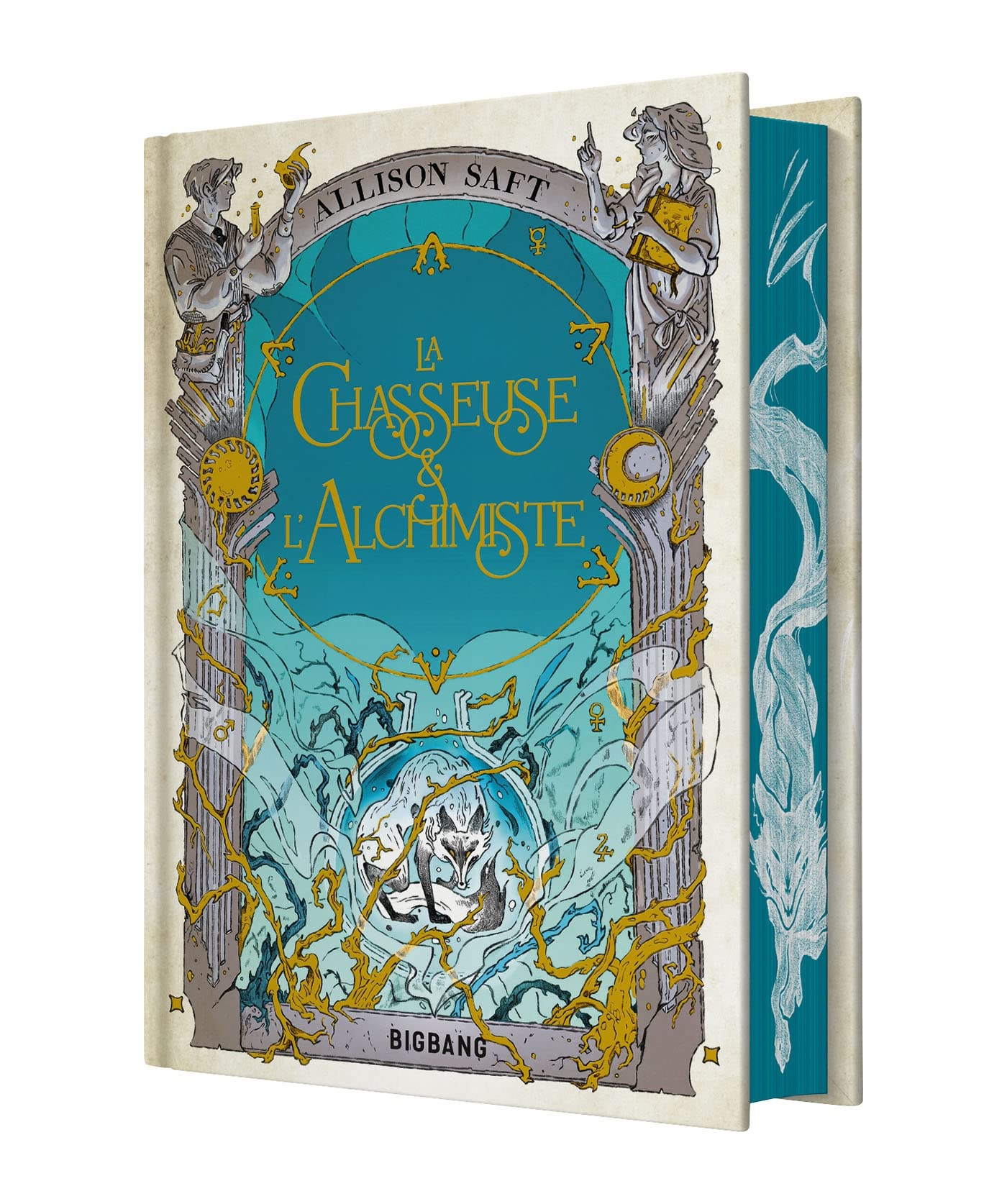 La Chasseuse et l'Alchimiste (édition reliée) : Saft, Allison, Roman ...
