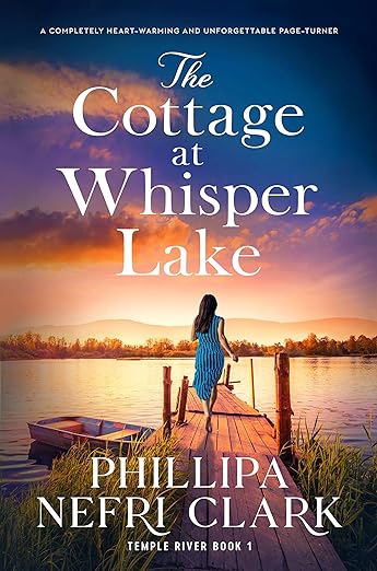 Amazon.com: The Cottage at Whisper Lake: A completely heart-warming and unforgettable page ...