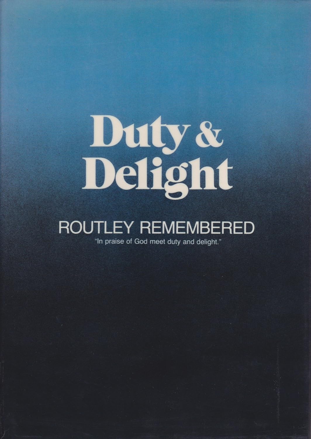 Duty and Delight: Routley Remembered : A Memorial Tribute to Erik ...