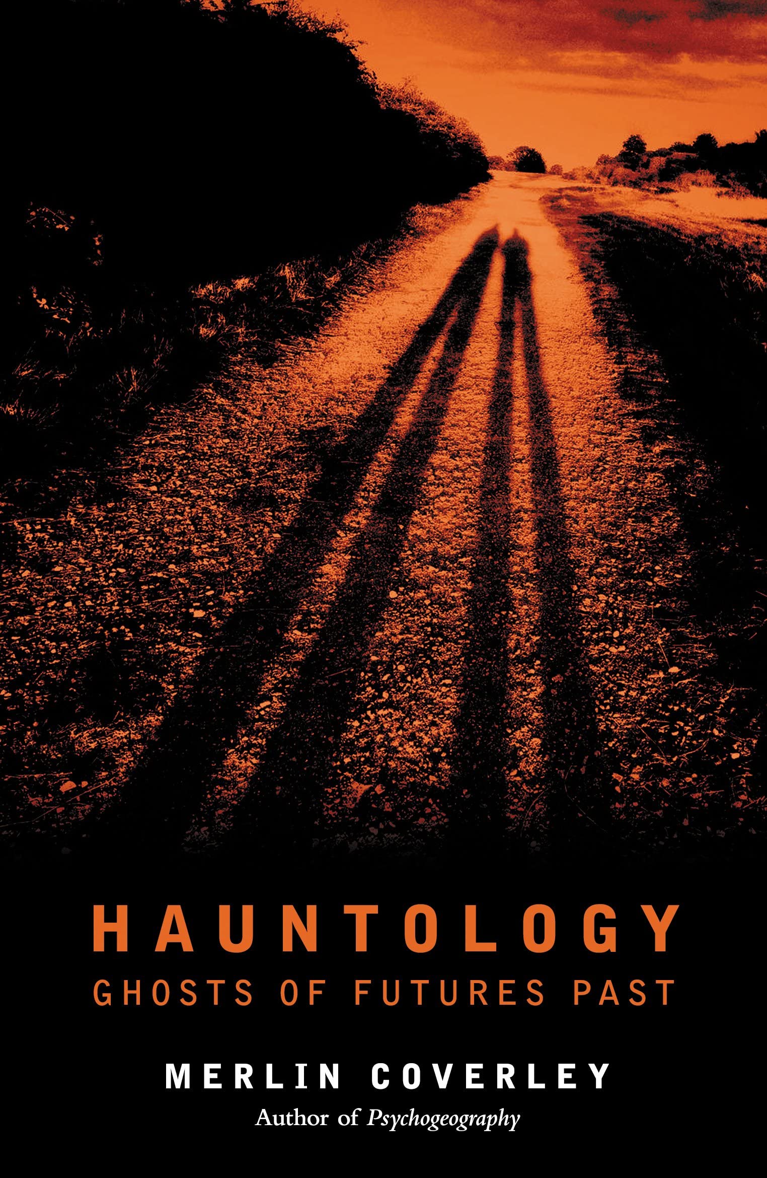 Hauntology: Ghosts of Futures Past: Amazon.co.uk: Merlin Coverley ...