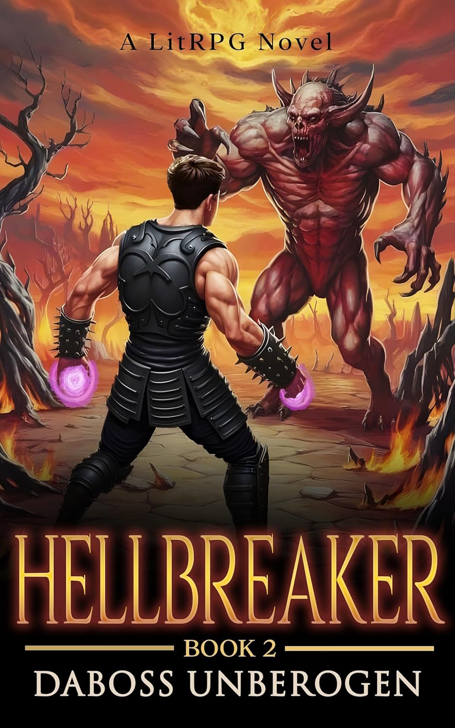 Hellbreaker - Book 2: (A LitRPG Story) eBook : Unberogen, Daboss ...