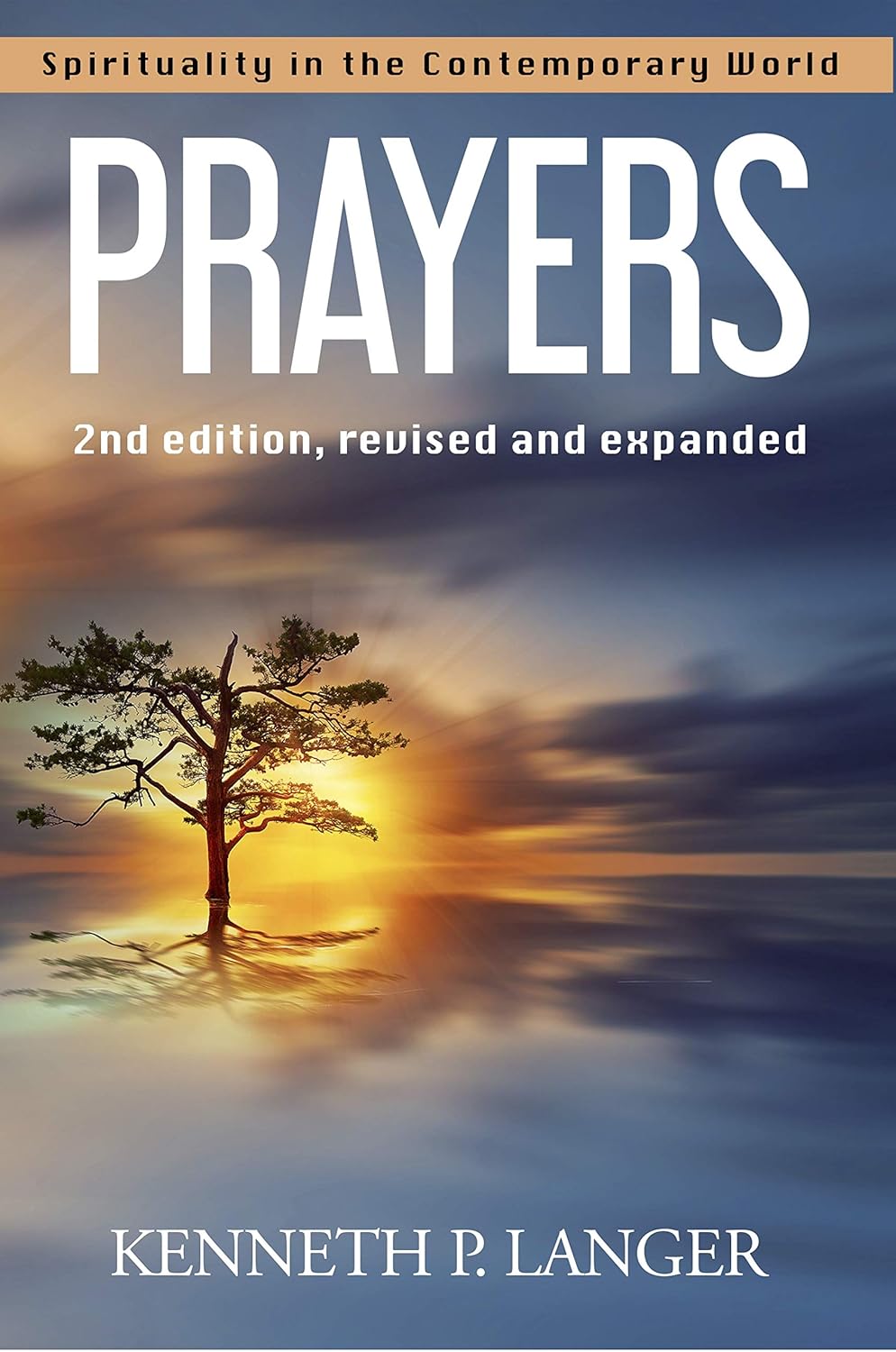 Prayers - Kindle edition by Langer, Kenneth. Religion & Spirituality Kindle eBooks @ Amazon.com.