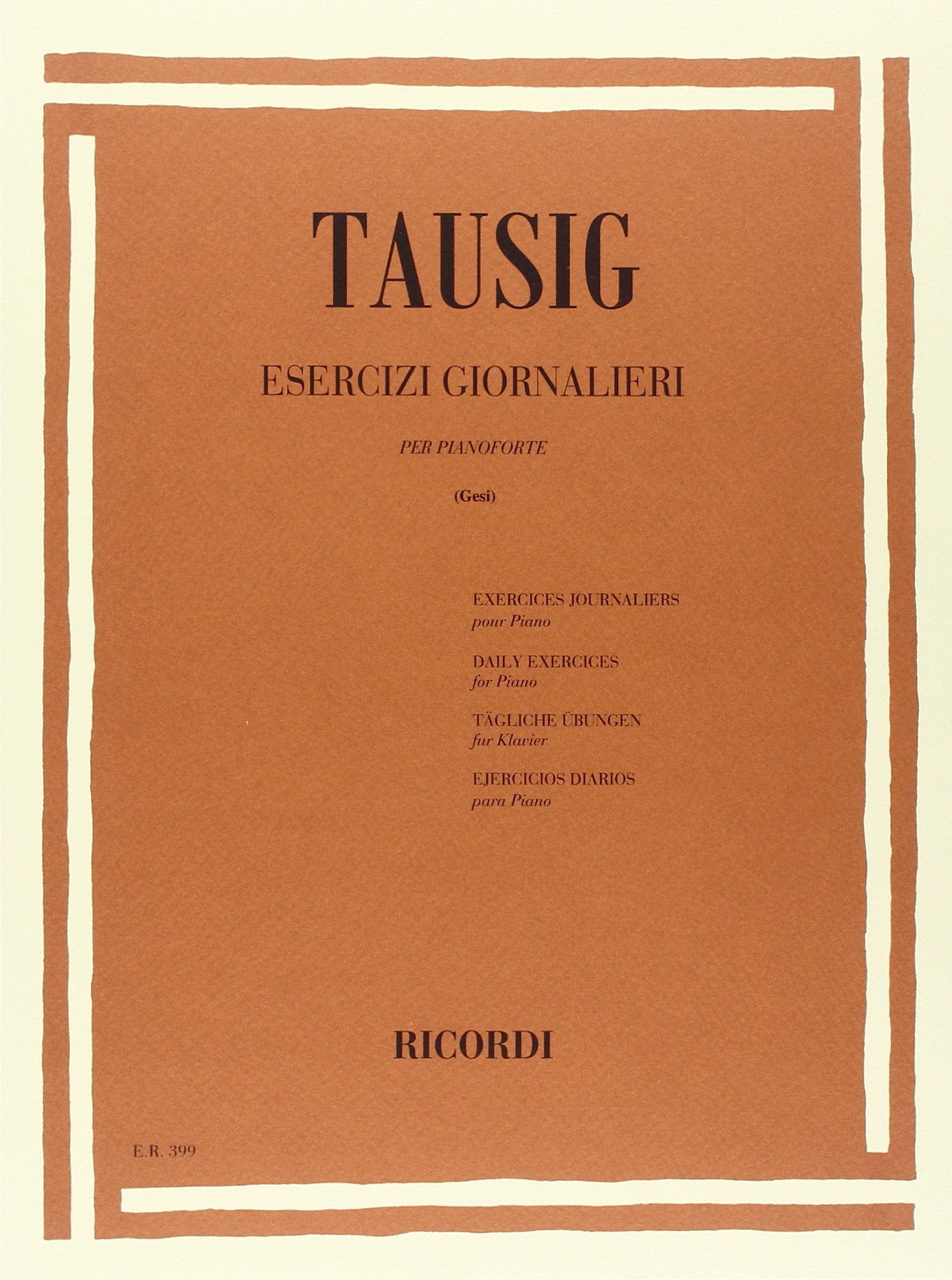 ESERCIZI GIORNALIERI PIANO: CARL TAUSIG: 9780041803990: Amazon.com: Books